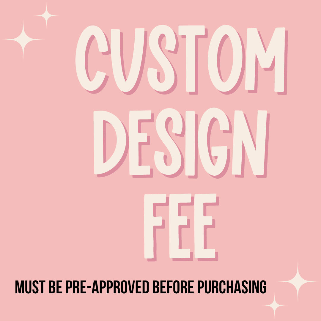 Custom Design Fee – Shark Tooth Shirts & Stuff